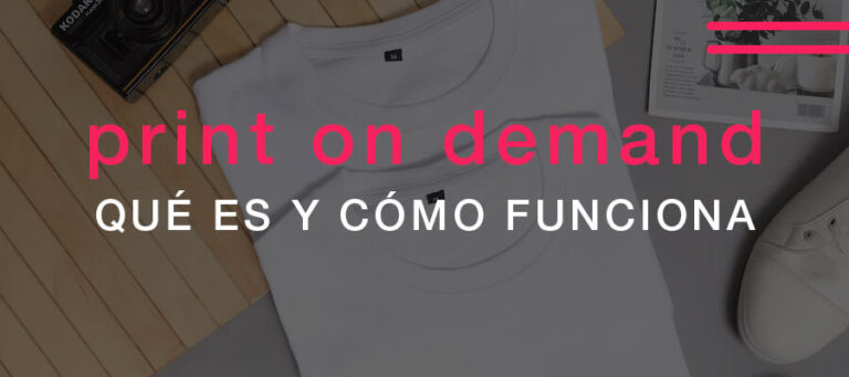 ¿Qué es el print on demand y cómo funciona?